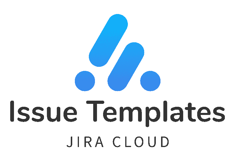 Jira Templates | Prefill and standardize issue creation Jira Templates | Prefill and standardize issue creation